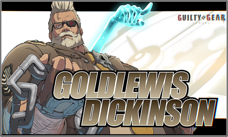 【GGST】Goldlewis Dickinson Trailer – RoKtheReaper.com